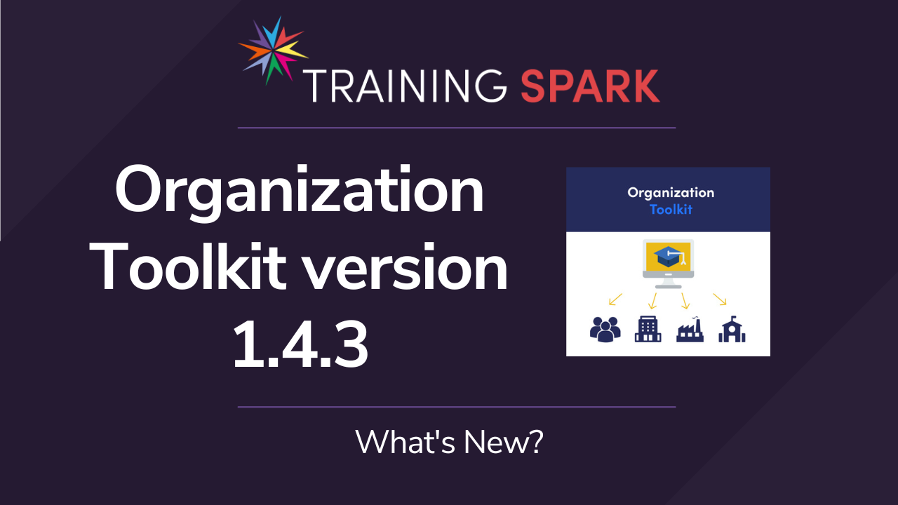 Organization Toolkit version 1.4.3 - What's new?