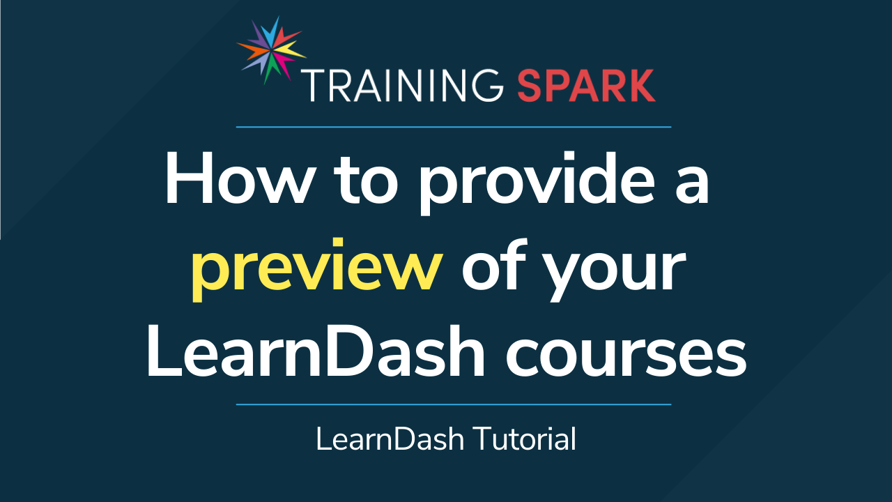 How to provide a preview of your LearnDash courses