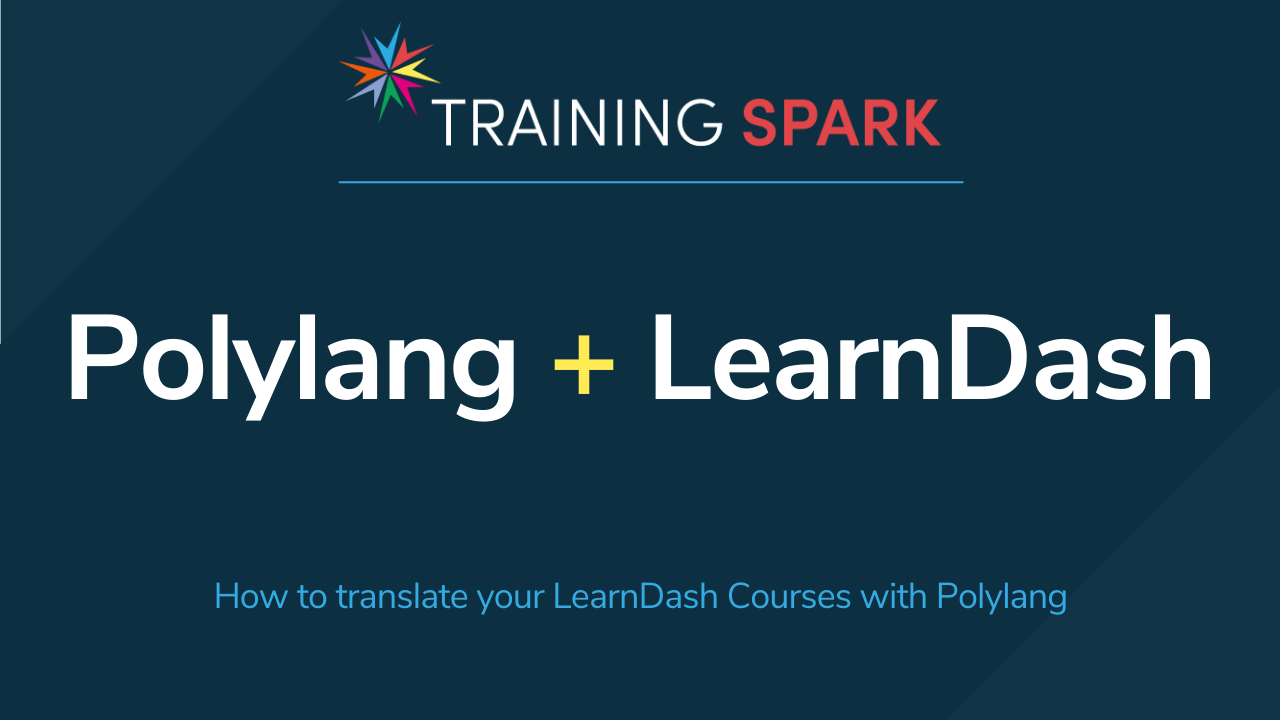 How to translate your LearnDash Courses with Polylang