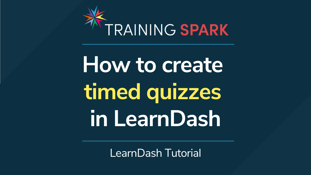 How To Create Timed Quizzes In Learndash